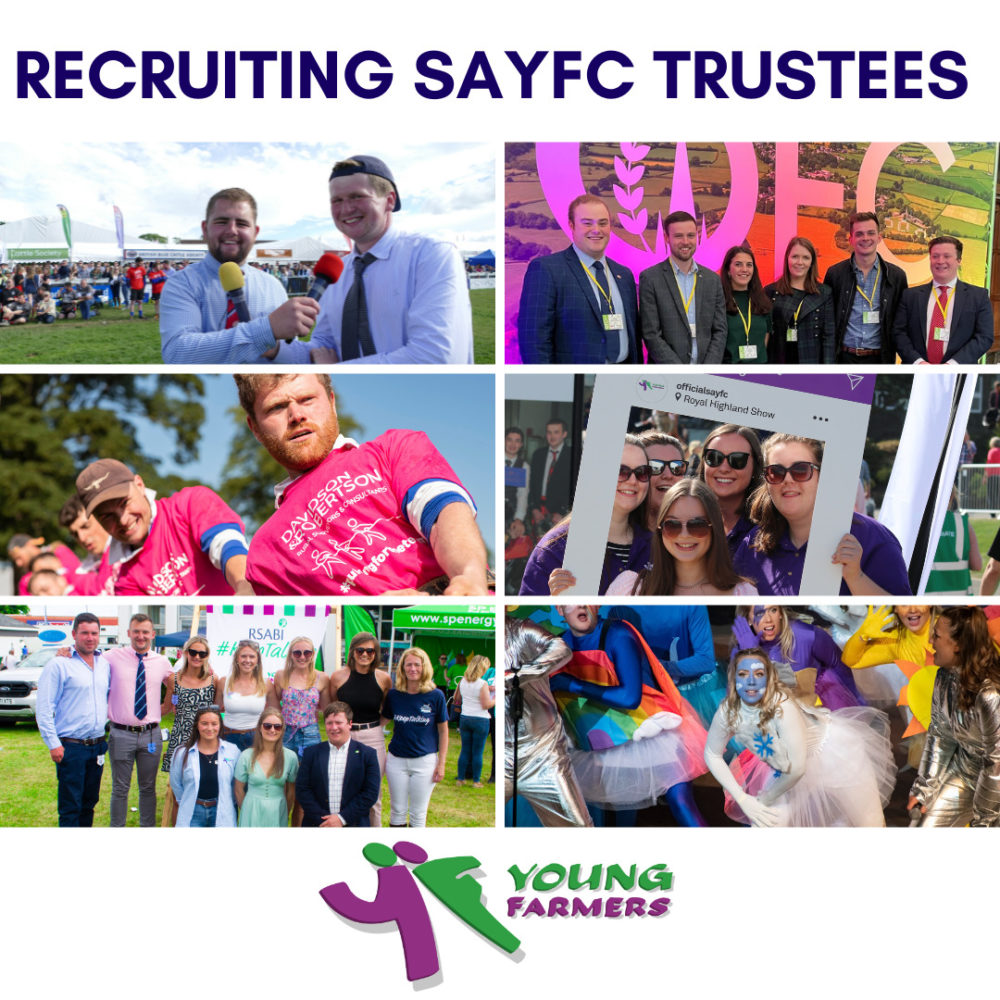 Recruiting New SAYFC Trustees! - Scottish Association of Young Farmers ...