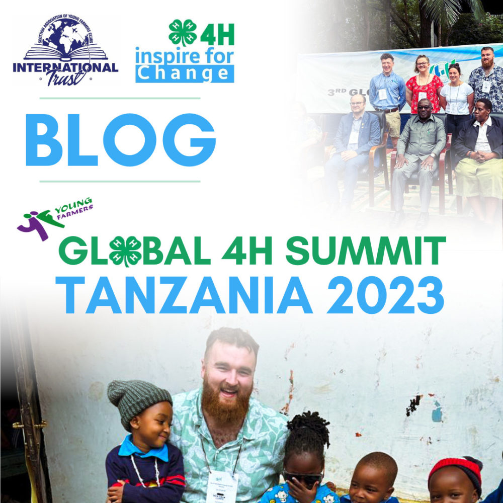 Global 4H Summit, Tanzania 2023 - Scottish Association of Young Farmers ...